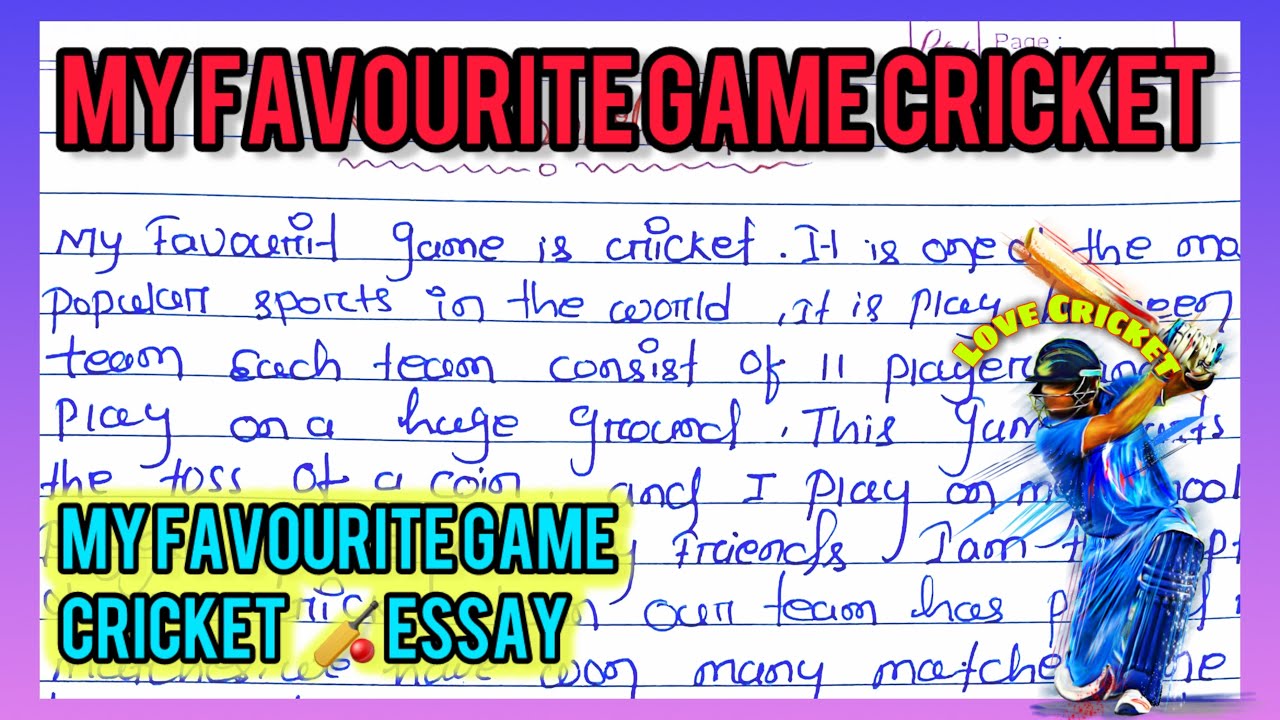My favourite game cricket 🏏 essay | cricket is a my favourite game ...
