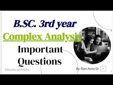 Complex Analysis ka paper leak हो गया /important Questions Bsc 3rd year by Ram Arora - YouTube