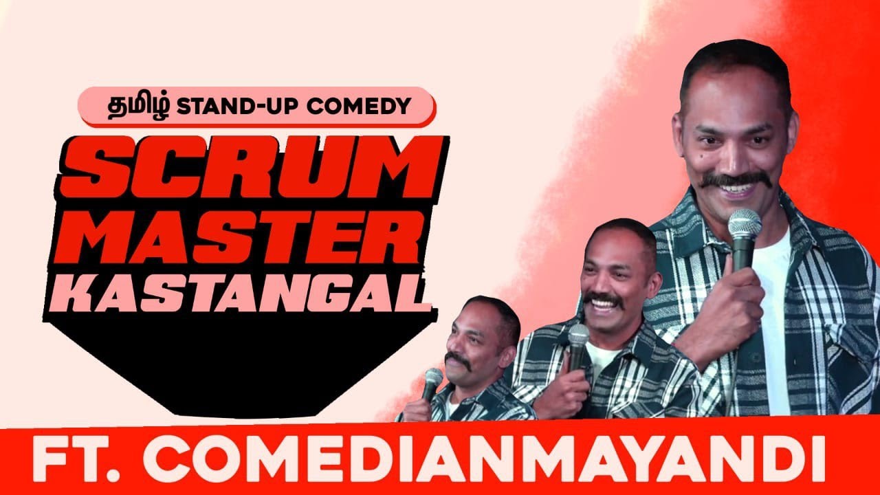 Tamil Stand-Up Comedy | Ft. Comedian Mayandi | IT Developer to Scrum Master Struggles - YouTube