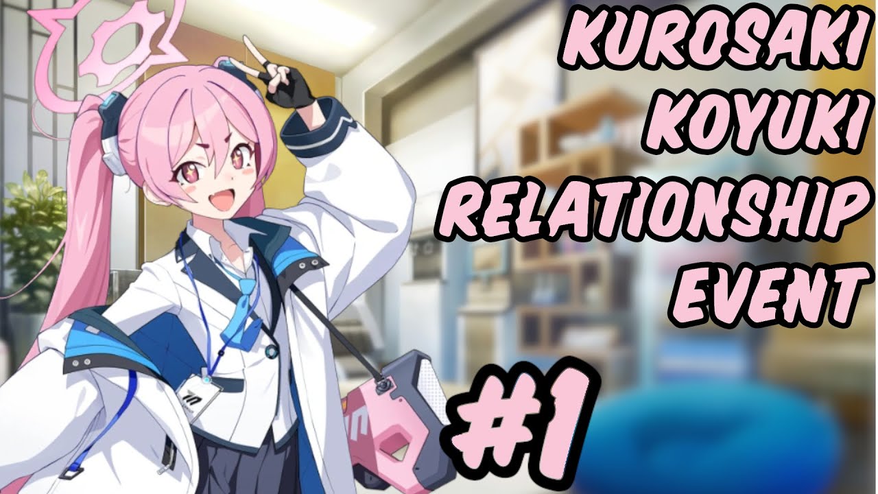 [Blue Archive] Kurosaki Koyuki Relationship Event 1 [ENG SUB] - YouTube