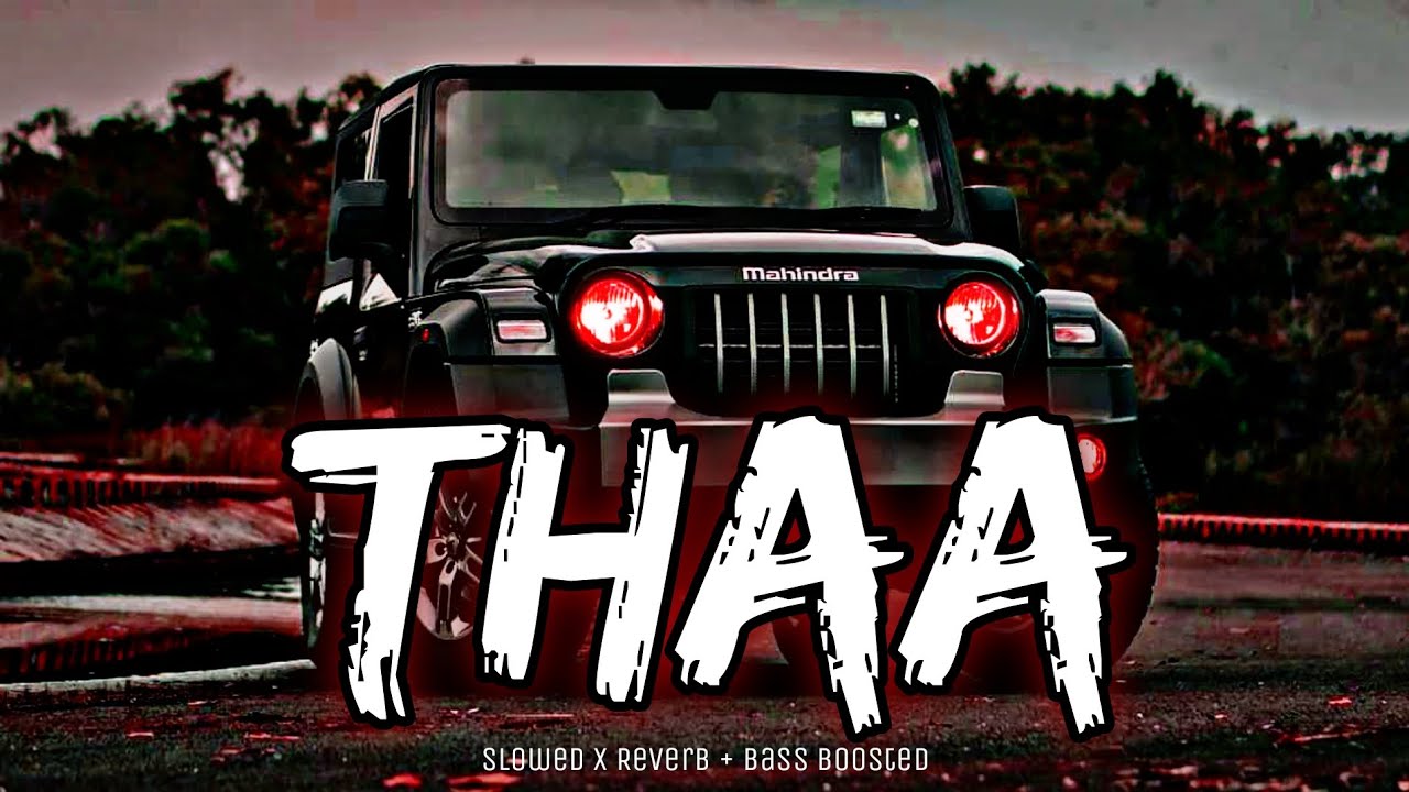 Varinder Brar - Thaa_Slowed X Reverb + Bass Boosted | FHD - YouTube