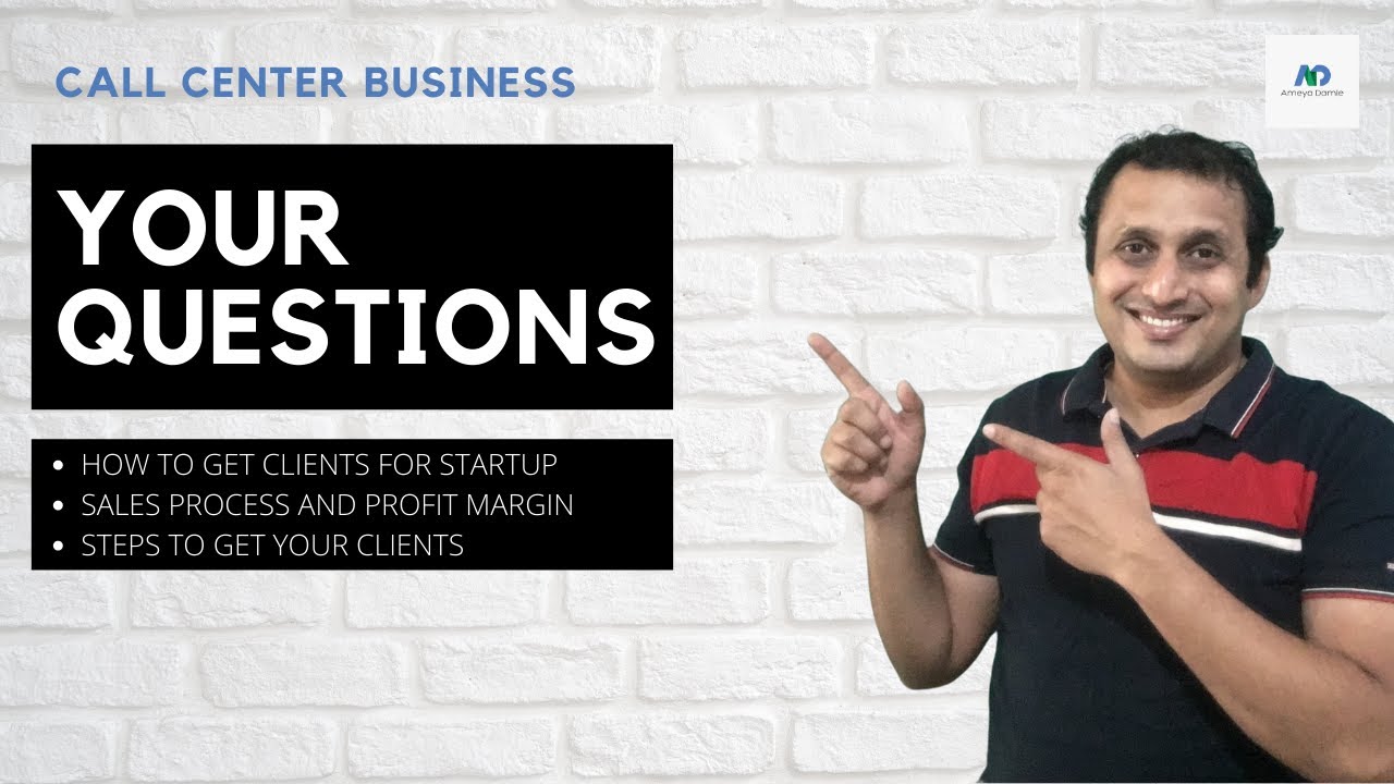 How to get clients for small call center | Call centre questions | Ask ...