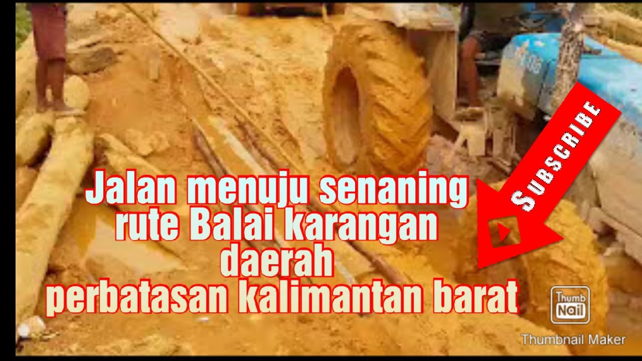 Jalan menuju senaning rute Balai karangan daerah perbatasan kalimantan ...