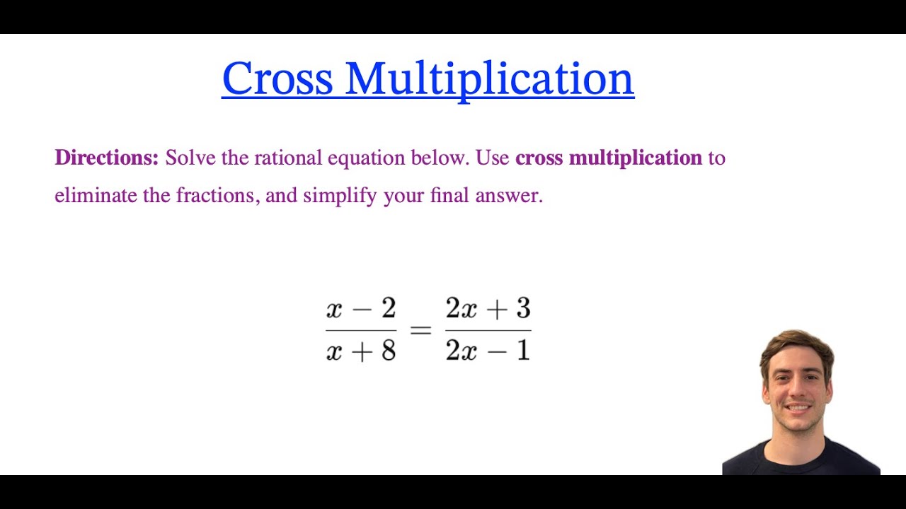 Math Algebra: Cross Multiply More Challenging Example (Algebra Help ...