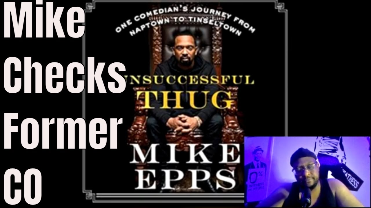Comedian Mike Epps Unsuccessful Th*g Mike Epps Wanted To Check CO # ...