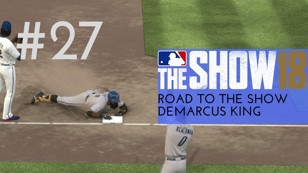 MLB ’18: The Show (PS4) | Road to the Show w/DeMarcus King | EP 27 ...