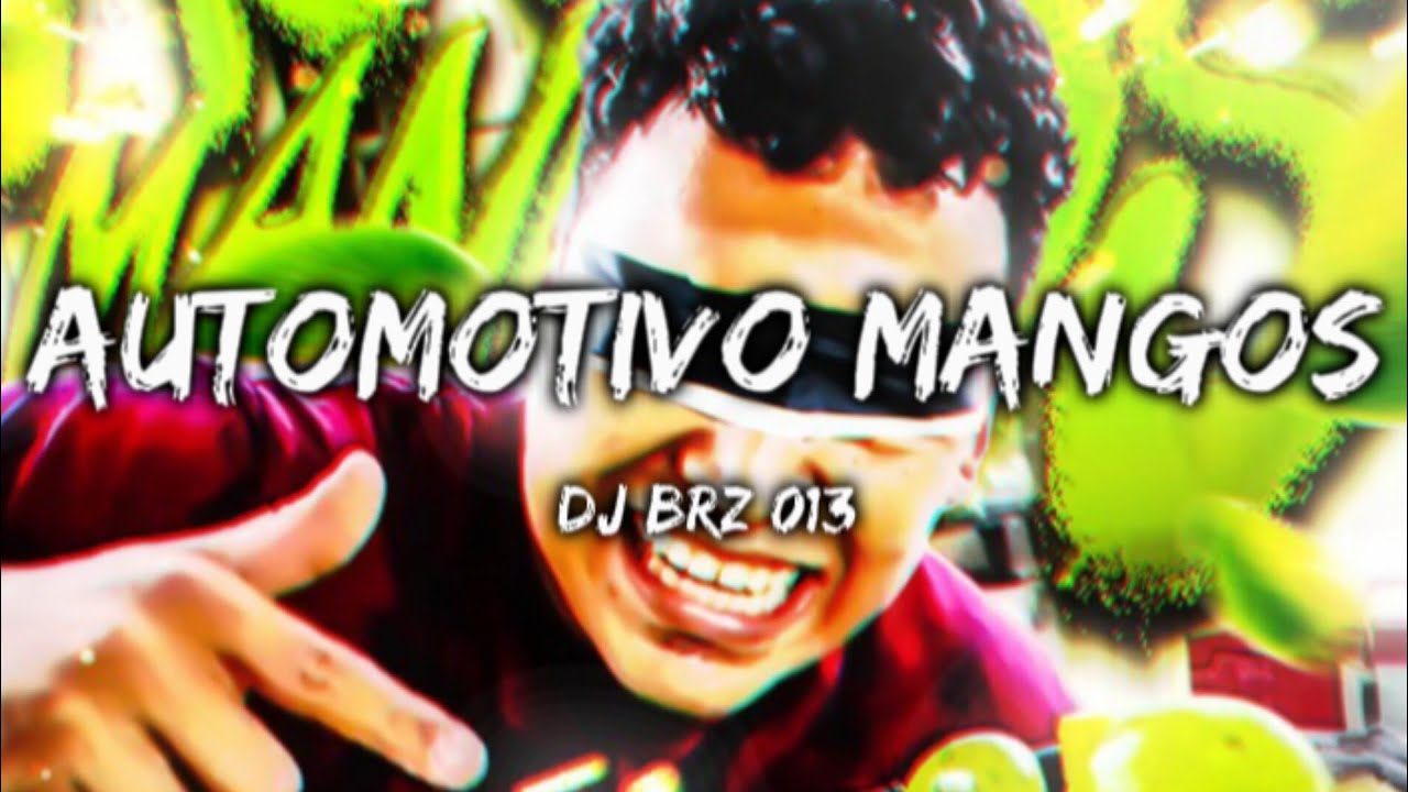DJ BRZ 013 - Automotivo Mangos (Brazilian Funk) - YouTube