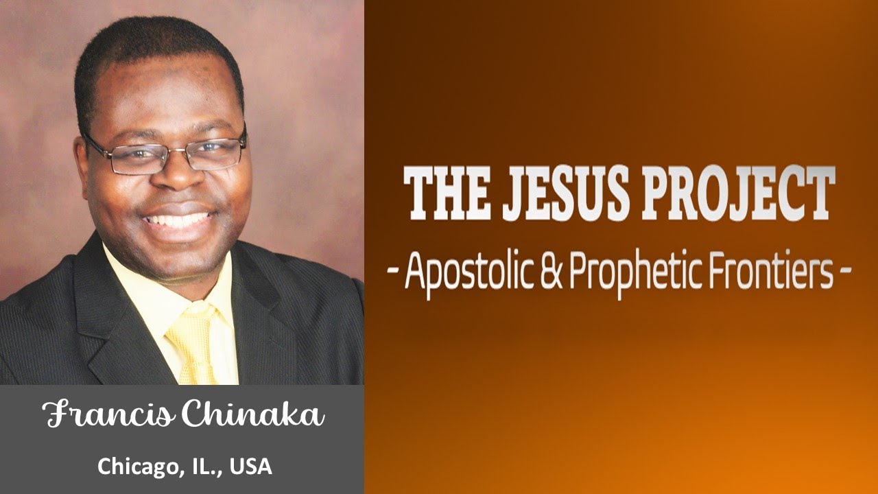 THE JESUS PROJECT: Apostolic and Prophetic Frontiers - YouTube