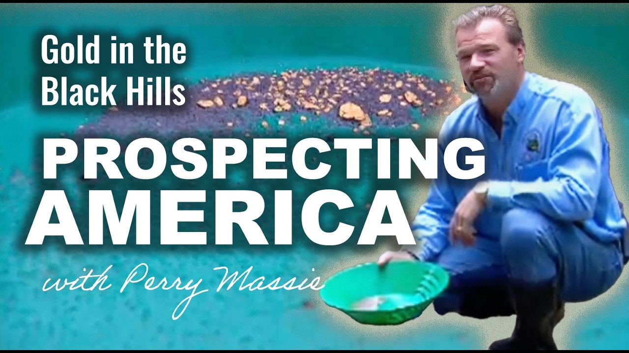 Prospecting America: Gold Prospecting in the Black Hills of South ...