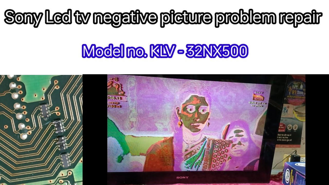 Sony lcd tv model KLV-32NX500 negative picture problem repair || - YouTube