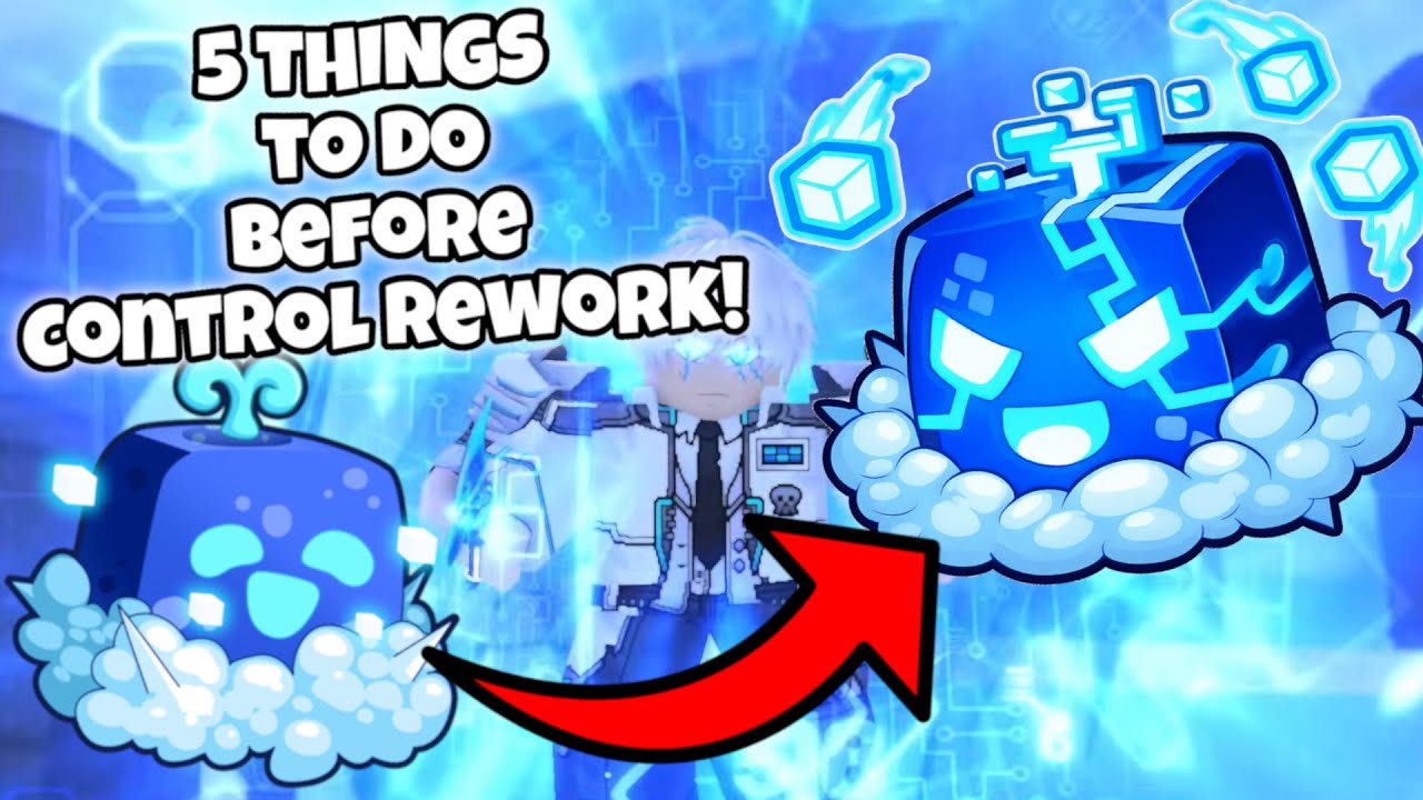 5 Things To Do Before Control Fruit Rework in Blox Fruits! - YouTube
