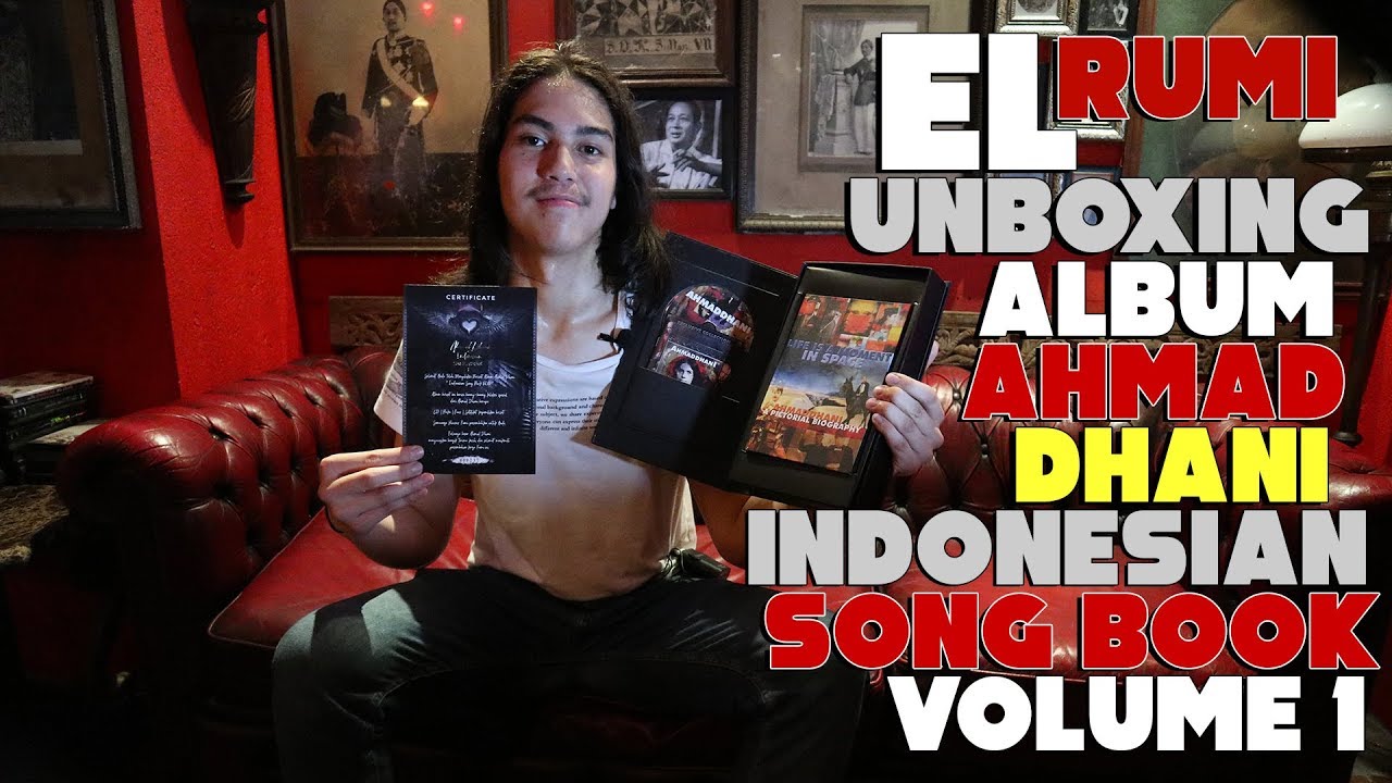 El Rumi Unboxing Album "Ahmad Dhani Indonesian Song Book Vol.1" - YouTube