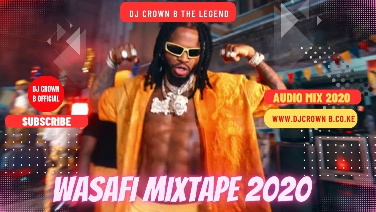 DJ CBG X DJ CROWN B WASAFI MIX TAPE 2020 diamond mbosso zuchu lava lava ...