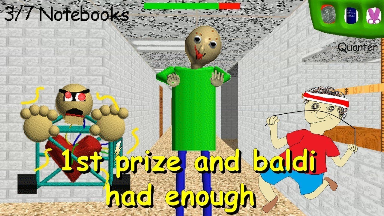 Baldi got really mad at me | 1st Prize And Baldi Had Enough - YouTube