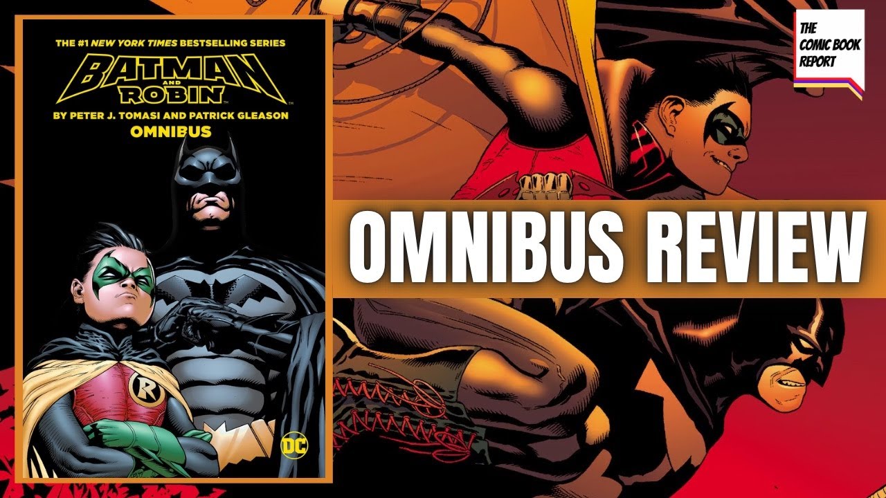 Batman and Robin by Tomasi and Gleason Omnibus Review - YouTube