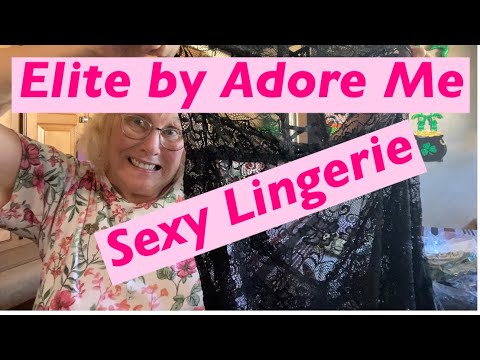 ELITE by ADORE ME LINGERIE - Second box. Did I keep anything this time?