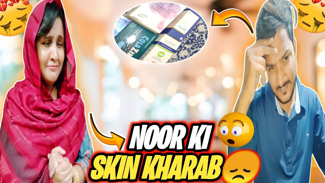 Noor Ki Skin Kharab 🥺 @rajabbutt94 @DuckyBhai @Sistrology #foryou # ...