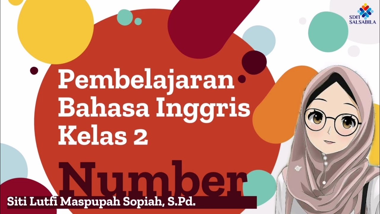 Pembelajaran Bahasa Inggris Kelas 2 | Number - YouTube