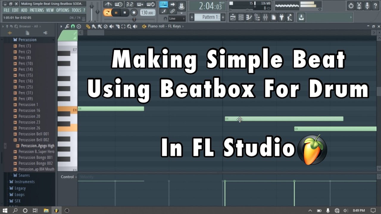 Tutorial Making Simple Beat Using Beatbox For Drum in FL Studio || Easy ...