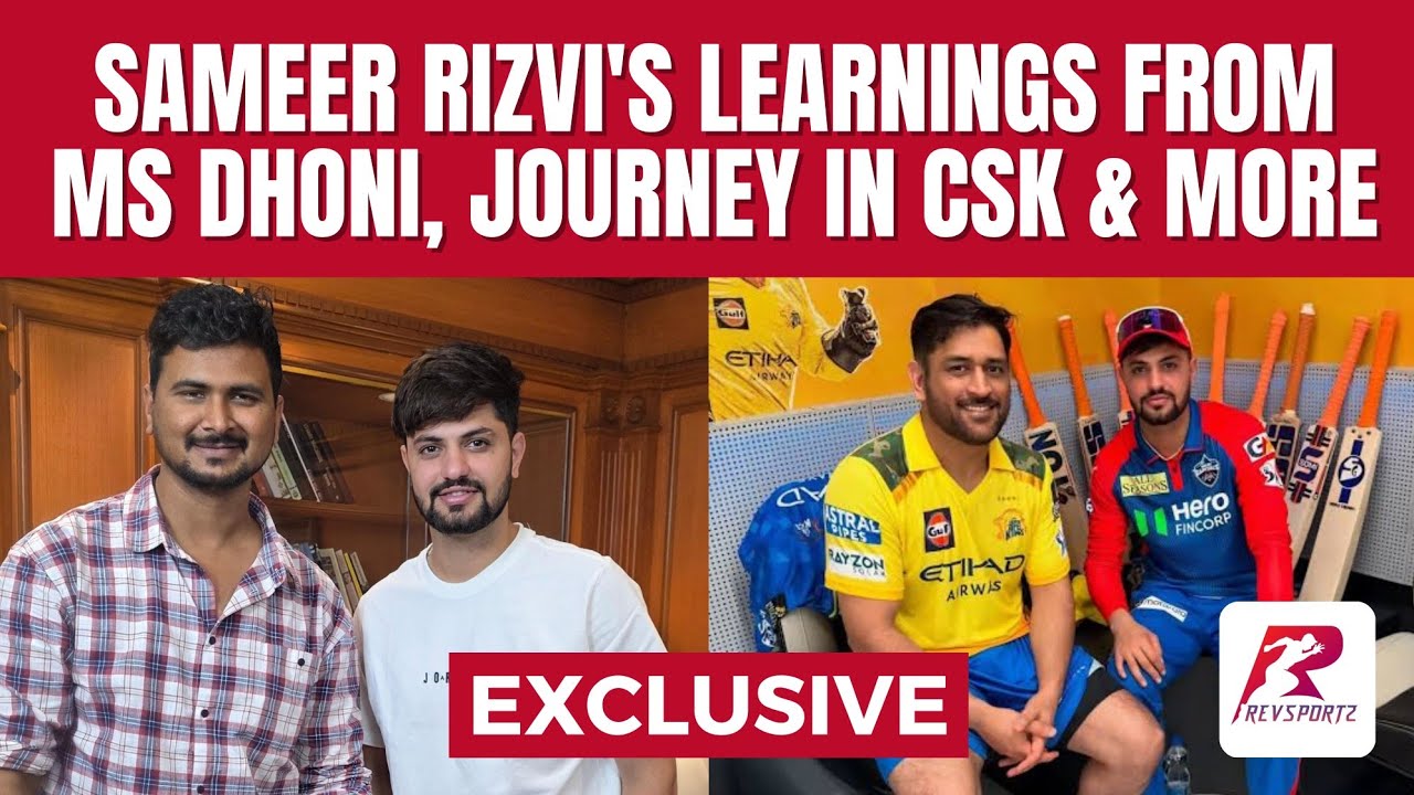 Sameer Rizvi Exclusive: learnings from MS Dhoni, Journey in CSK & DC, Role as a finisher & More ...