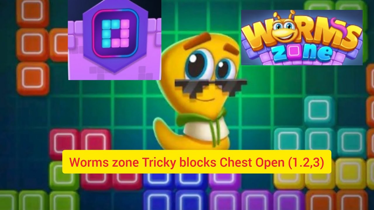Worms zone Tricky blocks Chest Open (1.2,3). - YouTube