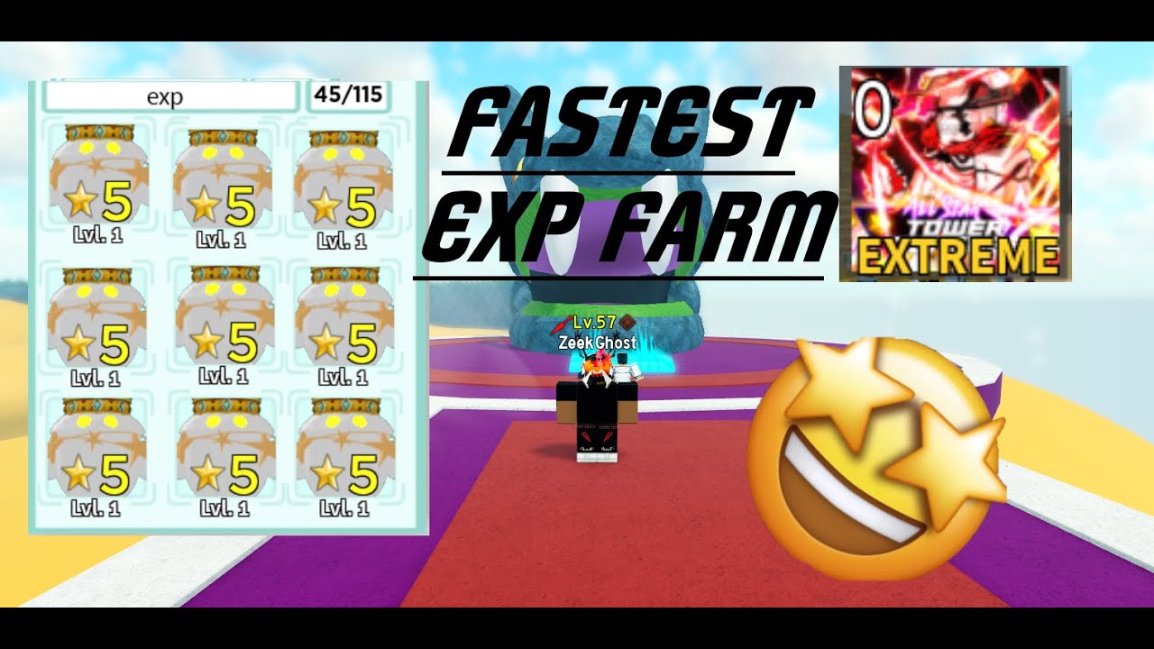 BEST WAY TO FARM EXP IN EXTREME IN ALL STAR TOWER DEFENSE - YouTube