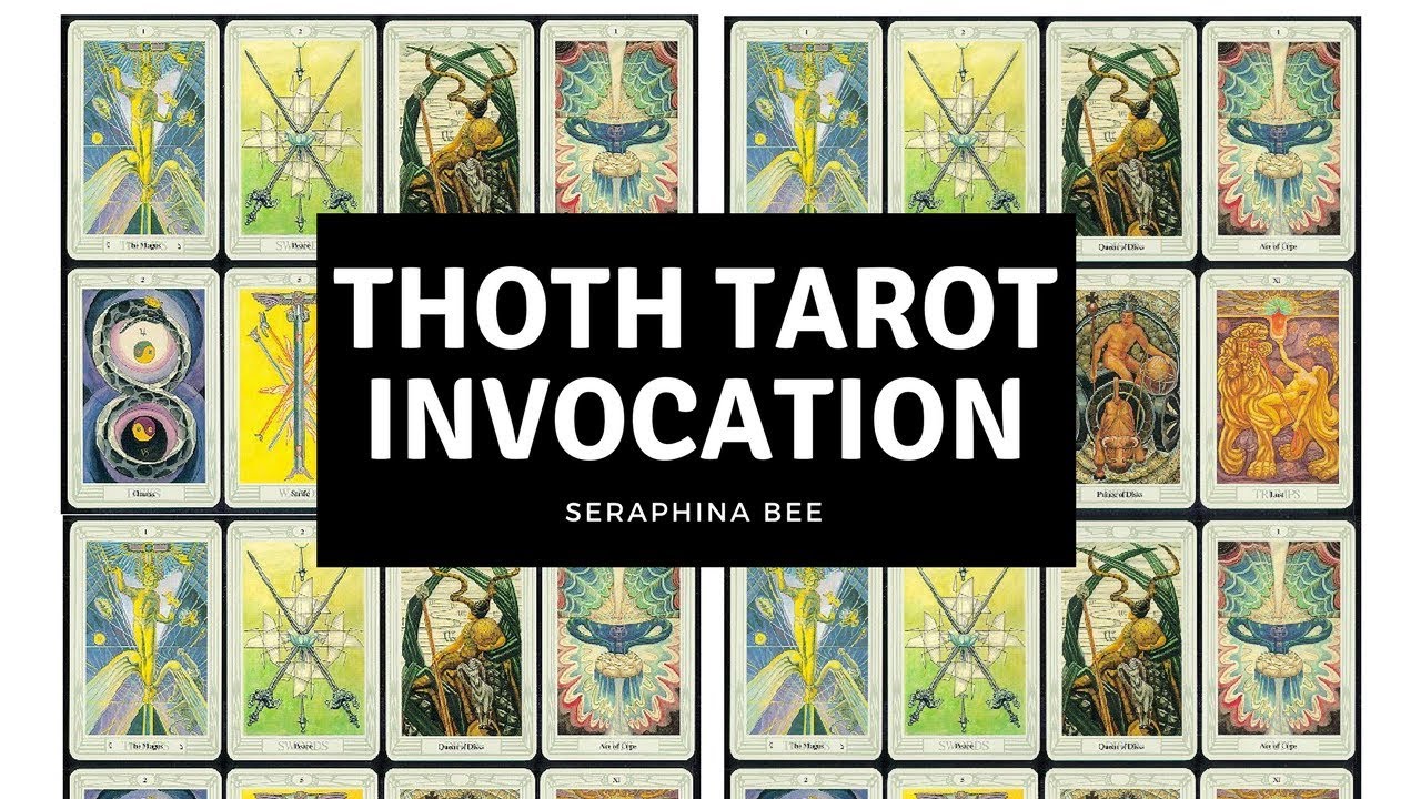 Invocation for the Thoth Tarot - YouTube