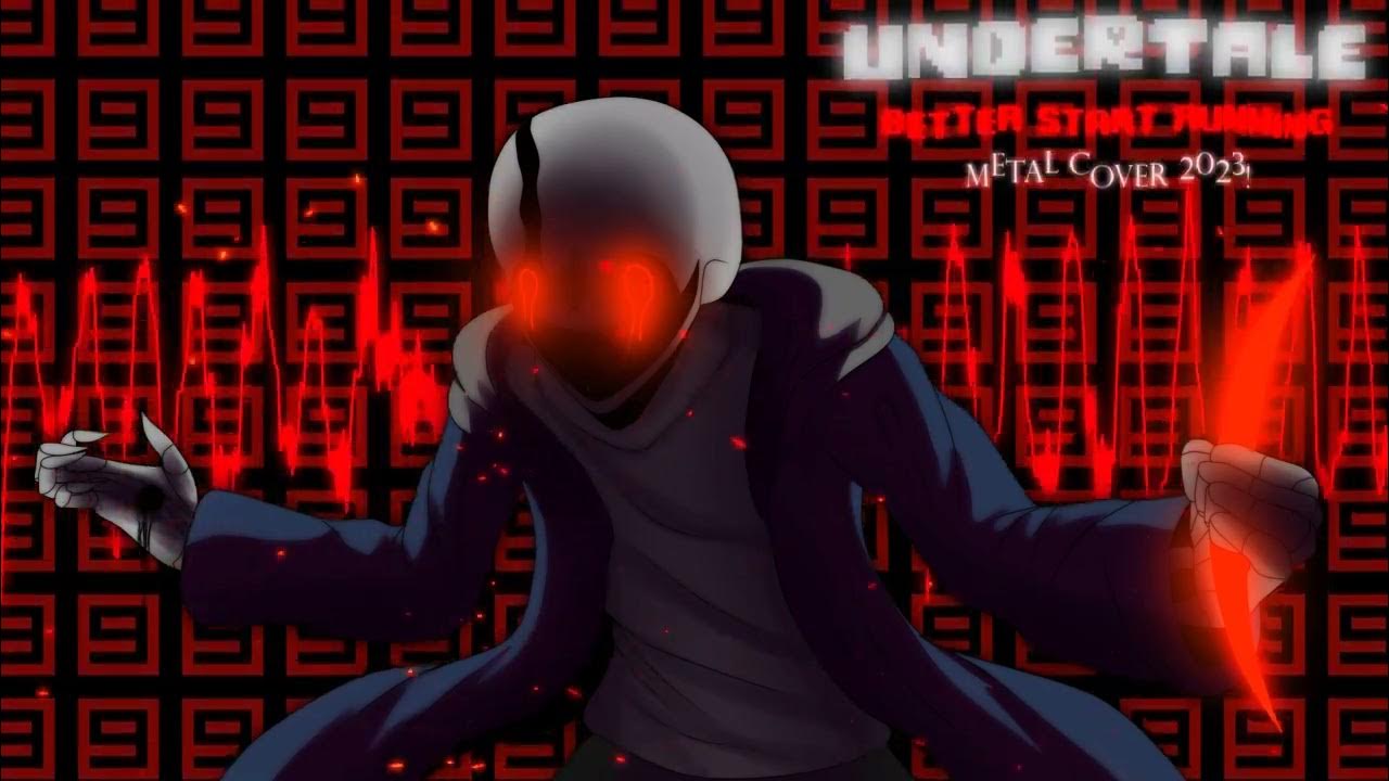 UNDERTALE (Hacker ending) || BETTER START RUNNING Metal Cover | [ 2023 Remastered ] - YouTube