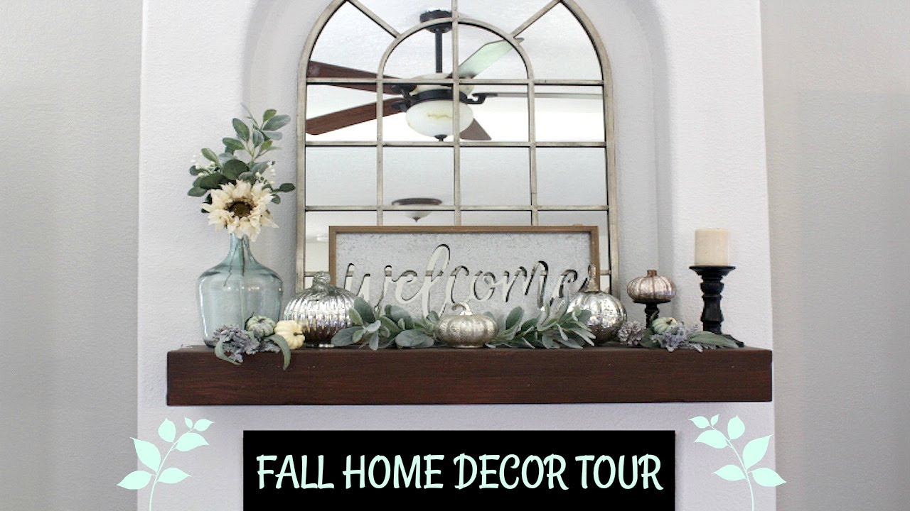Fall Decor Tour//Rustic Glam Fall Home Tour 2018 - YouTube
