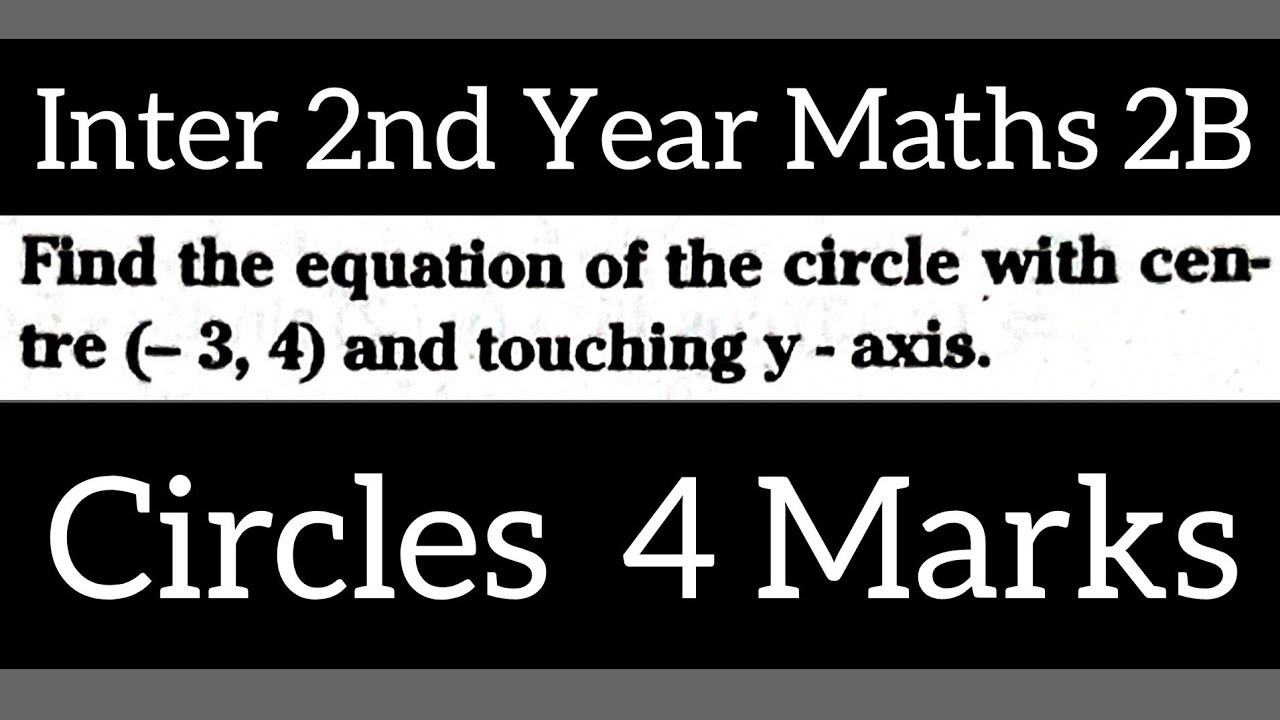 Equation of circle with centre (3,-4) and touching y-axis@maths naresh ...