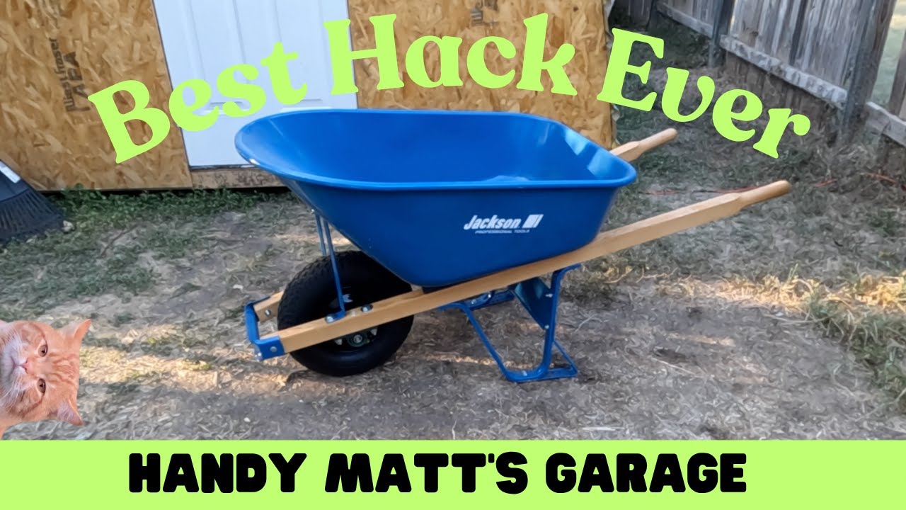 Wheelbarrow Hack, your welcome - YouTube