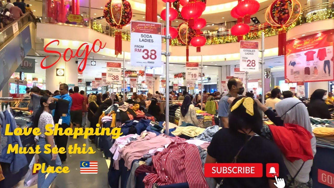 Sogo Mall 🇲🇾 Best Place for shopping with best price and value of ...