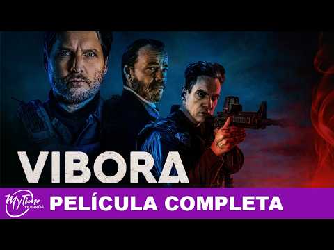 Vibora | Película de Suspenso Completa | Stephen Dorff, Peter Facinelli | @MyTimeenEspanol‬