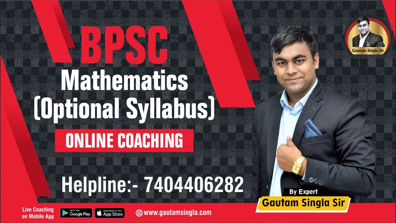 BPSC Optional Mathematics Syllabus and Online Coaching with New Batches ...