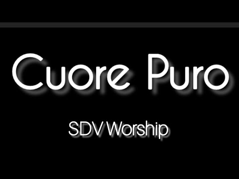 Cuore Puro-SDV Worship (Karaoke) - YouTube