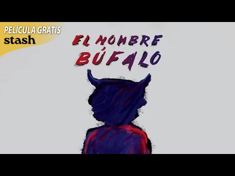 El Hombre Búfalo | Drama/Fantasía | Película Completa | Inspirado en Hechos Reales