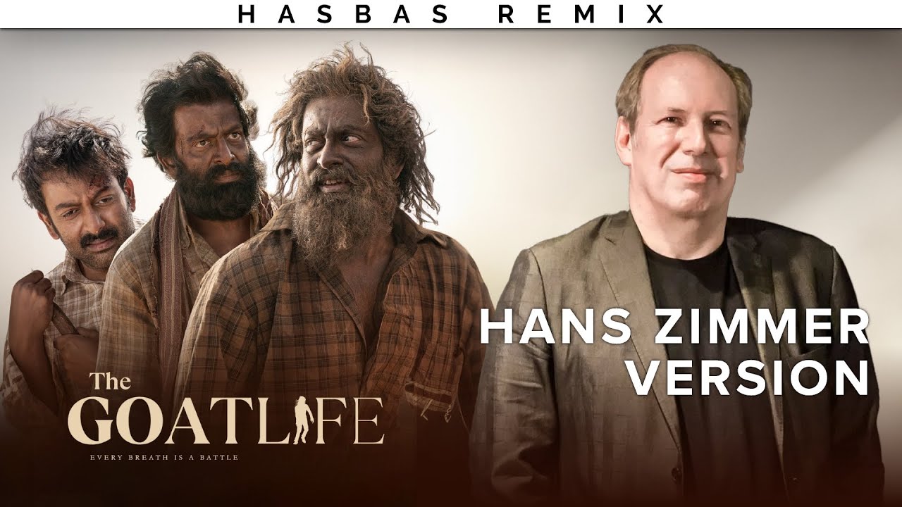 What if Hans Zimmer does Aadujeevitham (The Goat Life) | AR Rahman ...