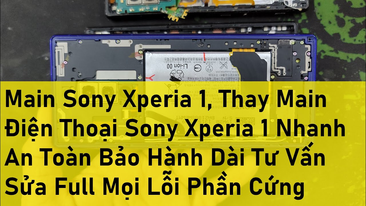 Main Sony Xperia 1, Thay Main Điện Thoại Sony Xperia 1 Nhanh An Toàn ...