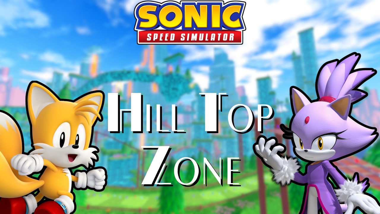 Exploring Hill Top Zone 2.0 Live in Sonic Speed Simulator! - YouTube