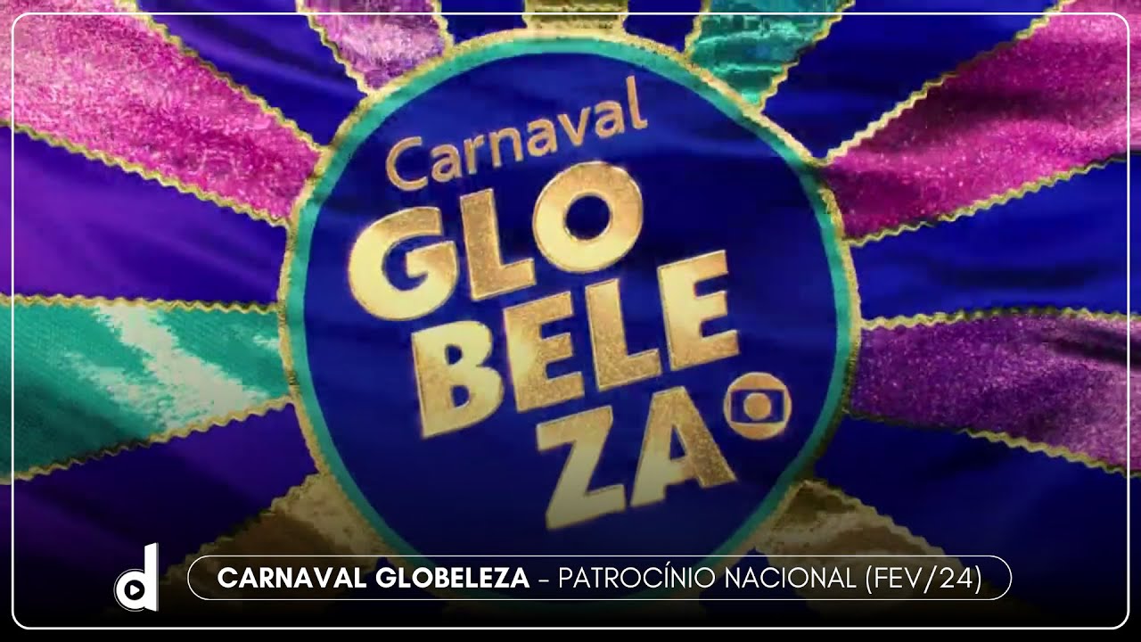 [HD] Carnaval Globeleza | Vinheta de patrocínio - TV Globo (FEV/2024 ...