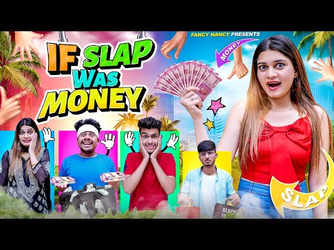 IF SLAP WAS MONEY | Fancy Nancy