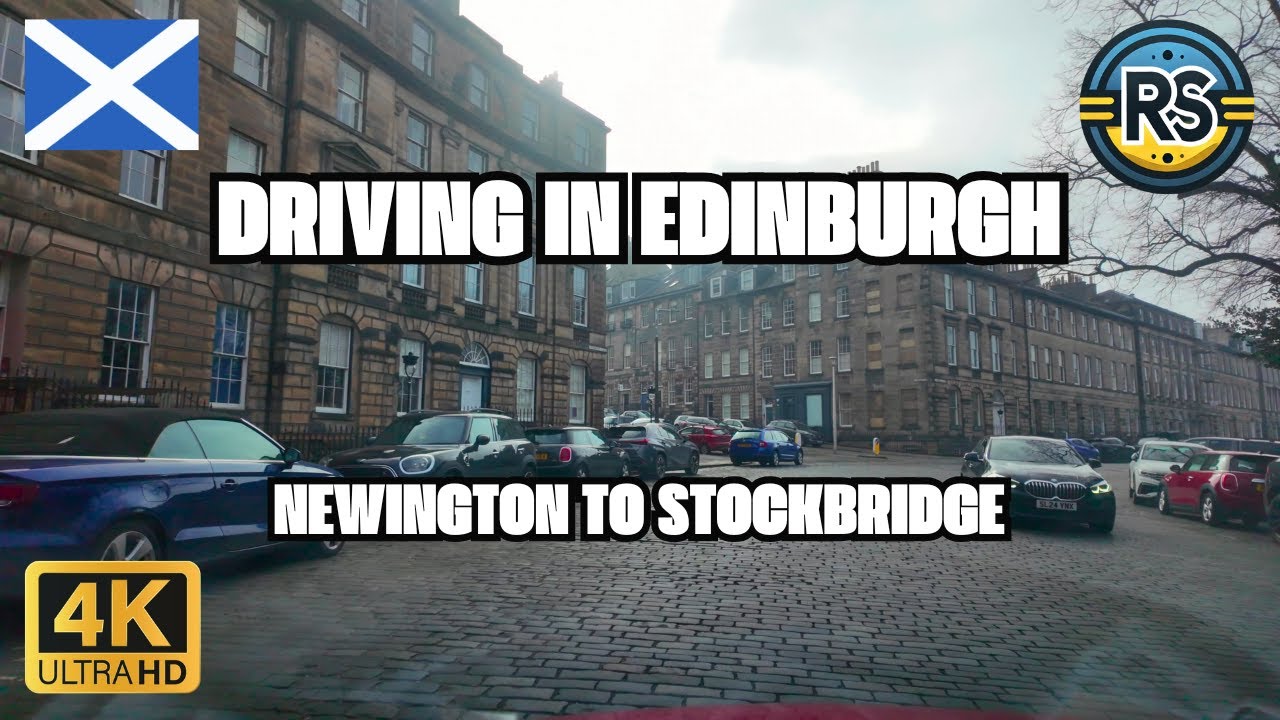 Driving in Edinburgh | Newington to Stockbridge | 4K Scotland Driving ...