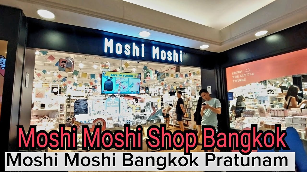 Moshi Moshi Shop in Bangkok/ Moshi Moshi Store in Bangkok | Moshi Moshi ...