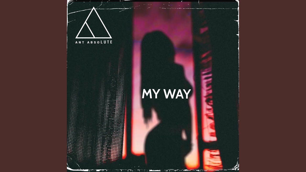 My Way - YouTube