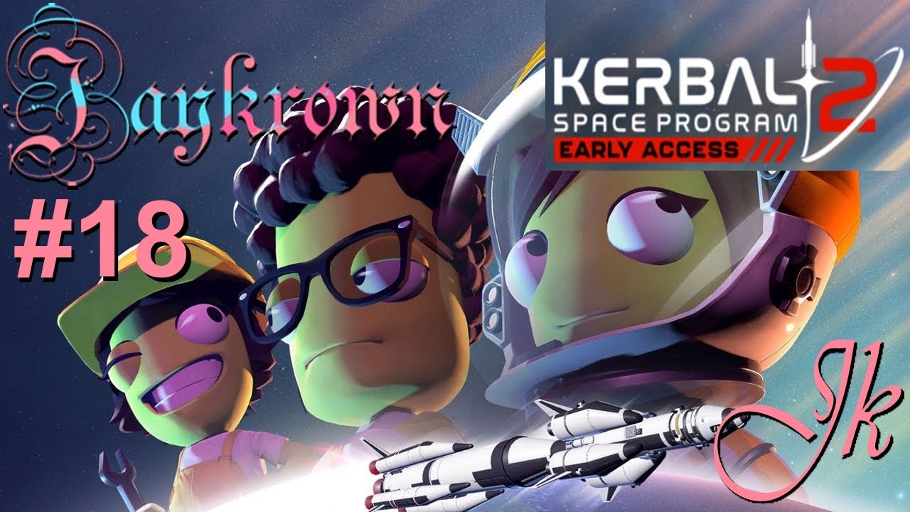 Kerbal Space Program 2 #18 | NEW UPDATE | SSTO rover around Minmus and ...