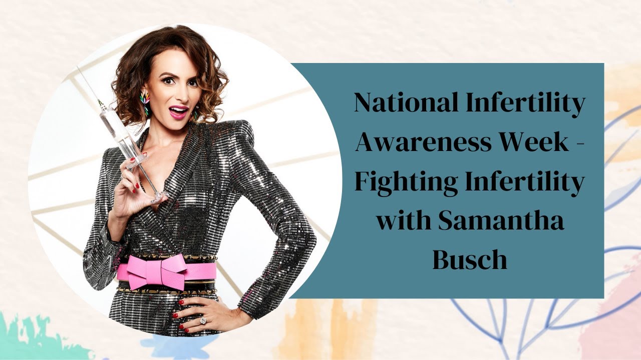 National Infertility Awareness Week - Fighting Infertility with ...
