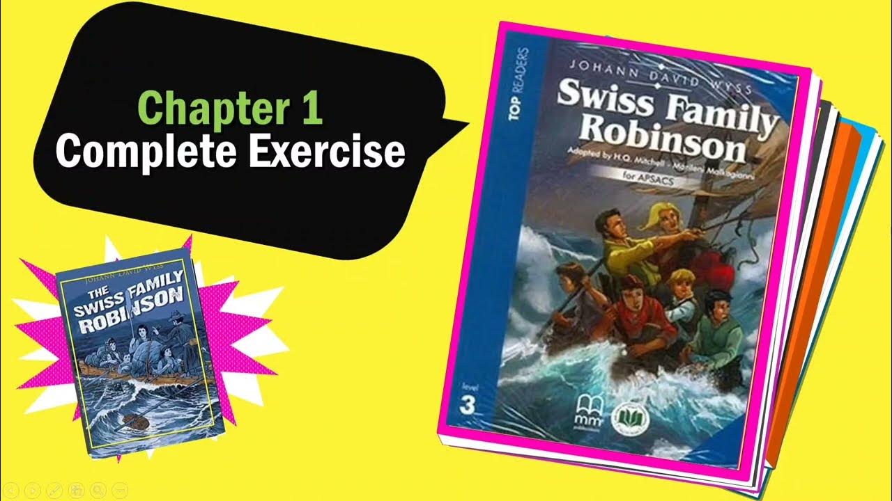 Solved Exercise Chapter 1 || Swiss Family Robinson || Class 6 APS ...