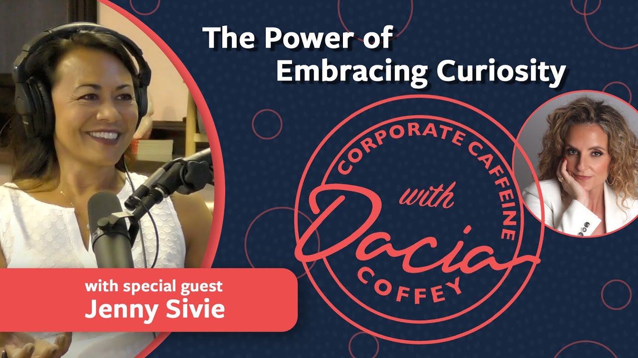 The Power of Embracing Curiosity with Jenny Sivie - YouTube
