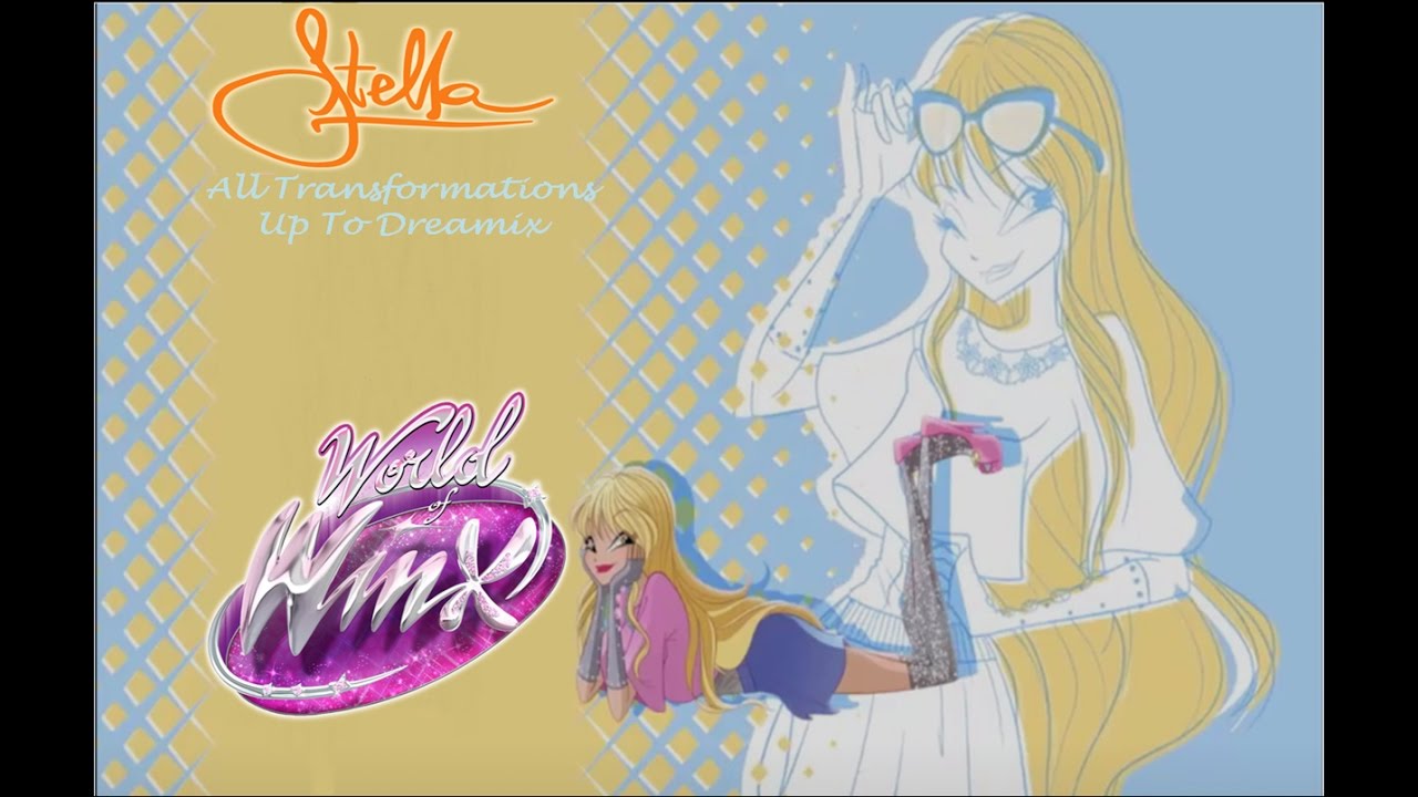 Winx Club Stella All Transformations Up To Dreamix HD - YouTube