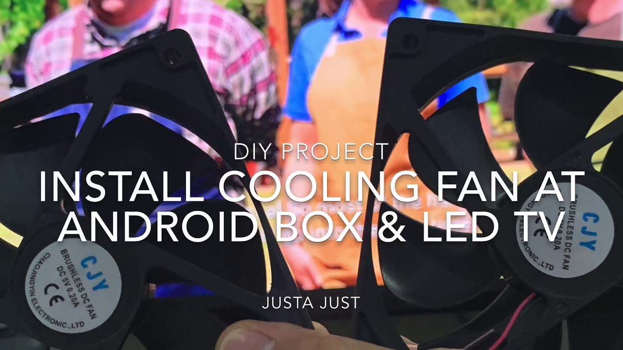 (DIY Project) Installing Cooling Fan at Android Box & LED TV - YouTube